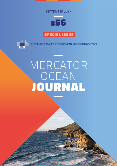 Mercator Ocean Journal 56 : Special Issue CMEMS - Mercator Océan ...